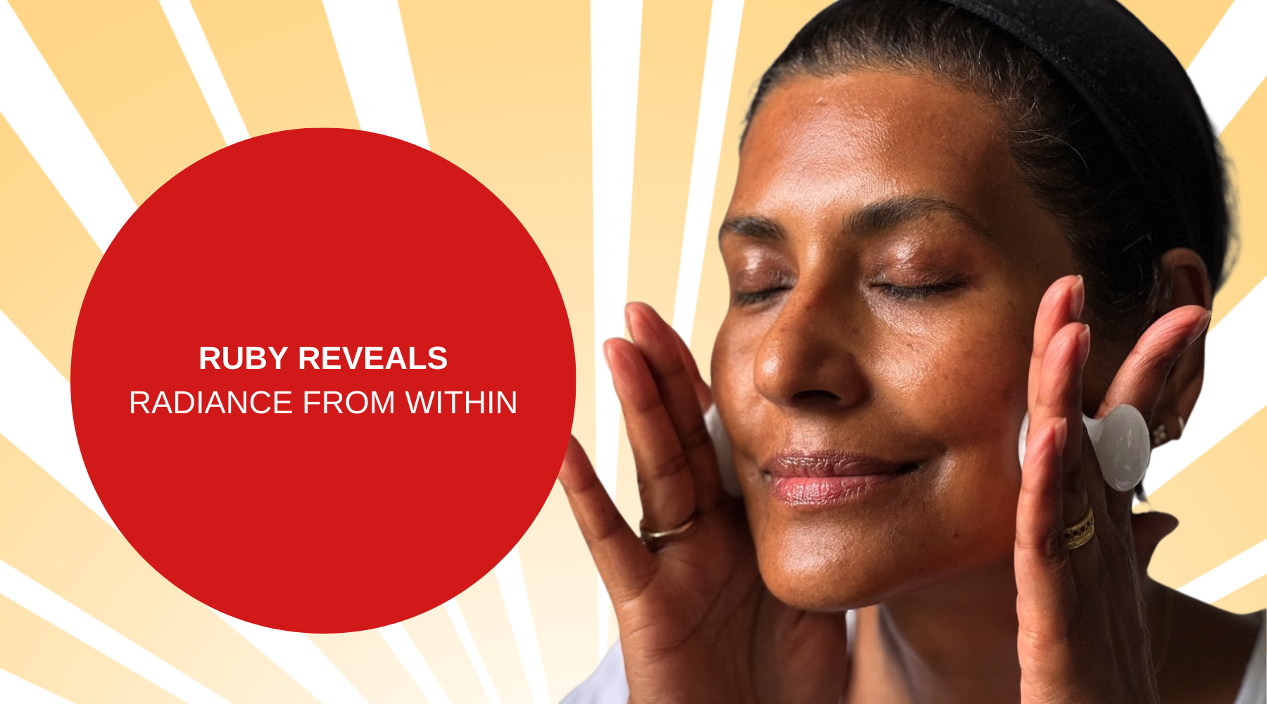 RUBY REVEALS | RADIANCE FROM WITHIN
