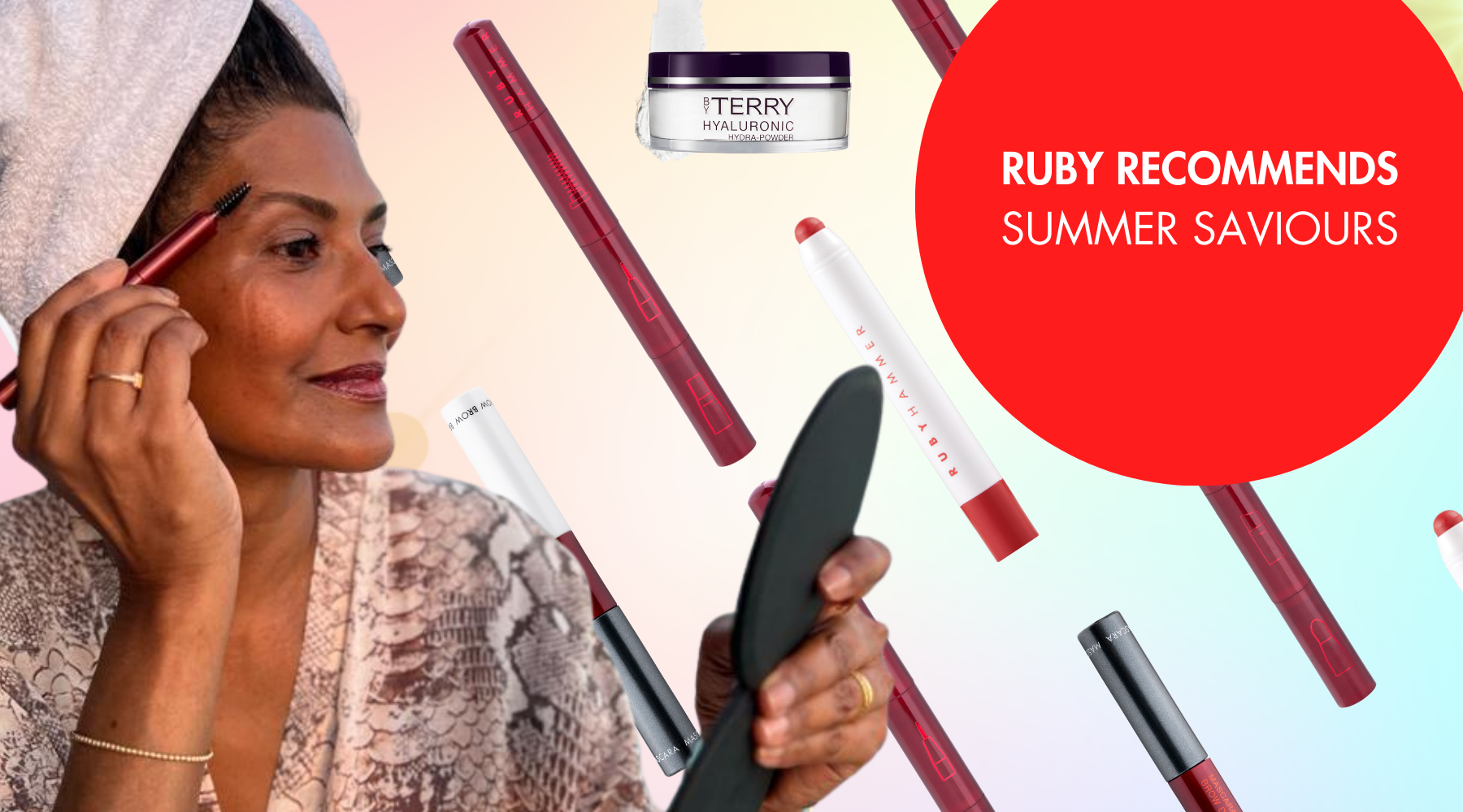 RUBY REVEALS | SUMMER SAVIOURS