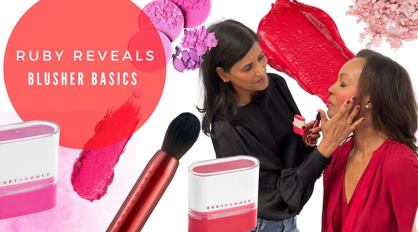 RUBY REVEALS | BLUSHER BASICS