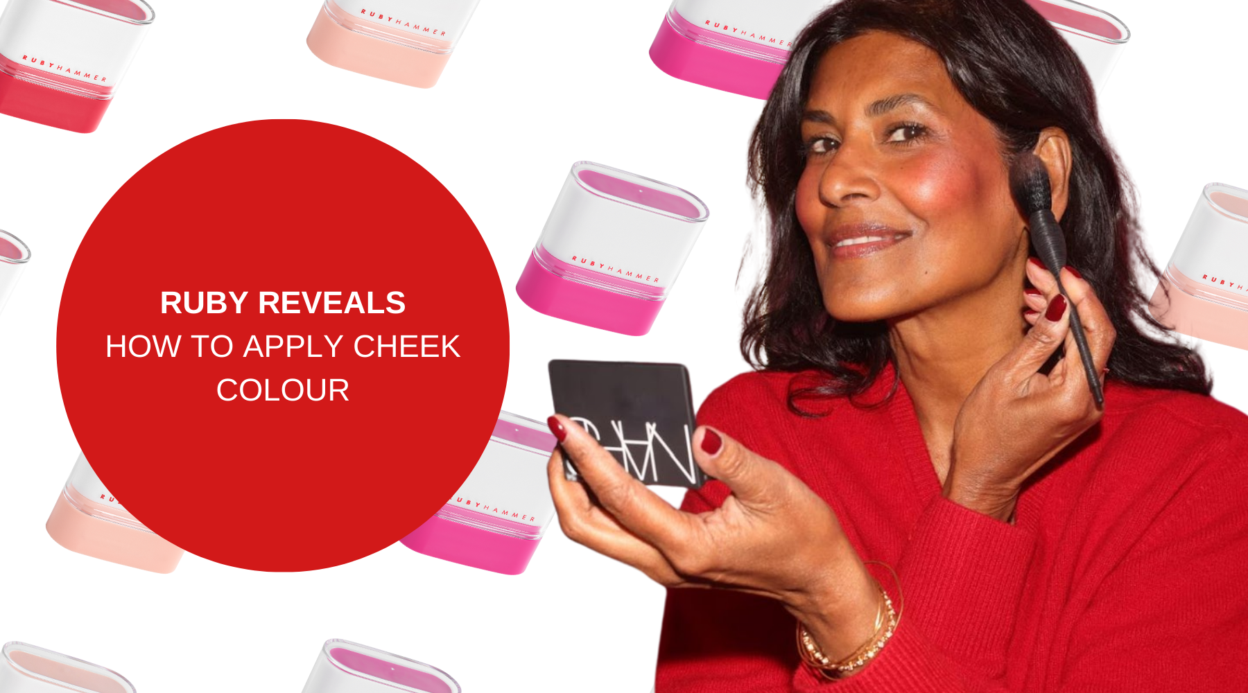 RUBY REVEALS | HOW TO APPLY CHEEK COLOUR